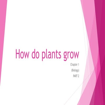 Ch.1.how do plants grow (part 2) | PPT