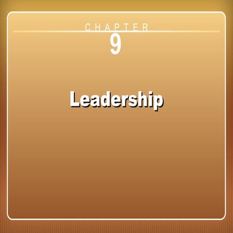 Ch. 9 leadership | PPT