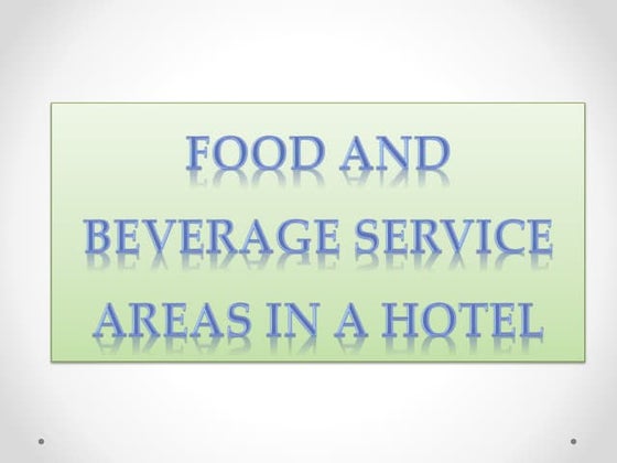 Food and beverage outlets in Hospitality industry | PPTX
