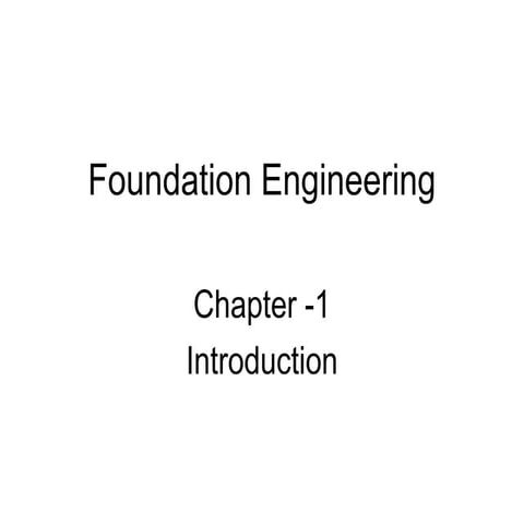 notes of civil eng Foundation engineering.ppt