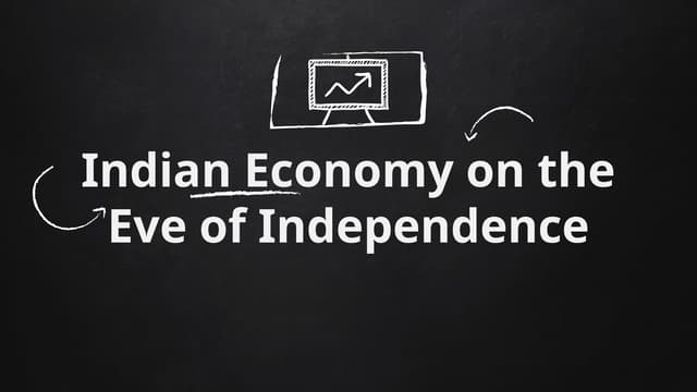 Indian Economy on the Eve of Independence | PPTX