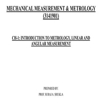 Ch 1 introduction to metrology, linear and angular measurement | PPTX