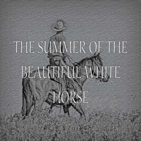 CH-1 Summer of the Beautiful White Horse.pptx