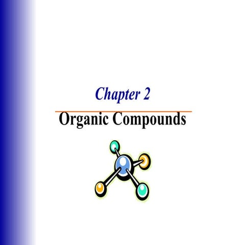 Ch 2 Biochemistry Organic Ap | PPT