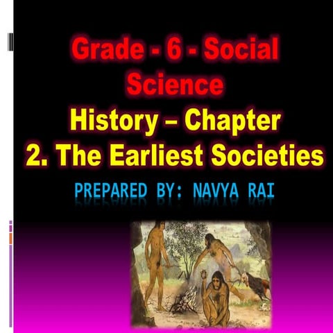 6th std Social Science - History Ch.2. The Earliest Societies | PDF