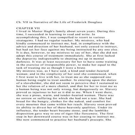 Ch. VII in Narrative of the Life of Frederick DouglassCHAPTE.docx