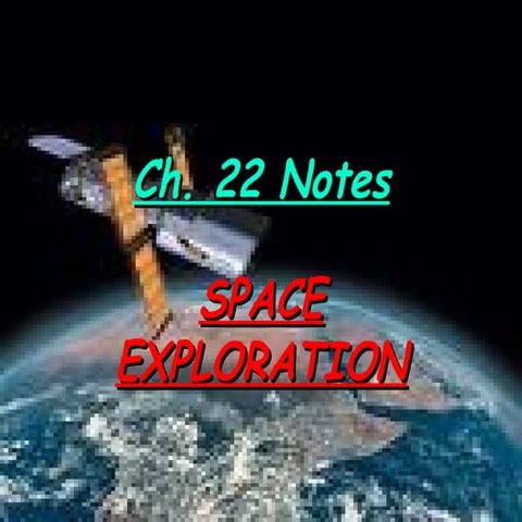 Ch. 22 space exploration pp notes 6th grade | PPT