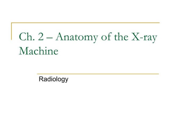 Construction of X-Ray tube | PPTX | Chemistry | Science