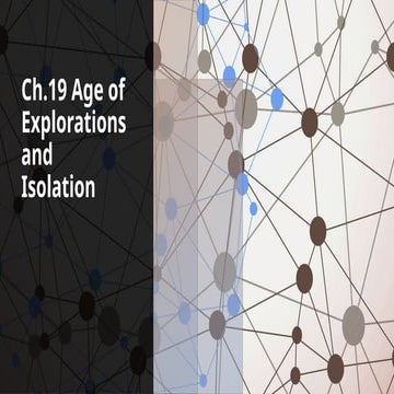 Ch.19 Age of Exploration and Isolation.pptx