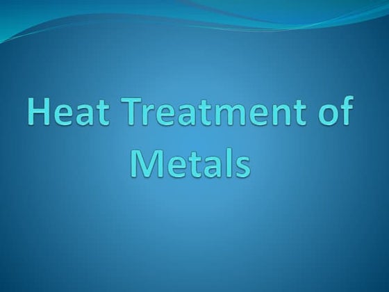 Phase Diagram & Heat Treatment Of Metals | PPT