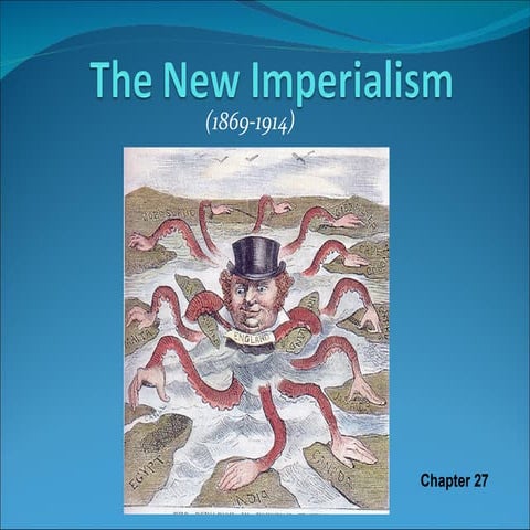 Ch. 27 - "The New Imperialism" | PPT