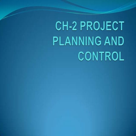 Ch 2 project planning and control | PPT