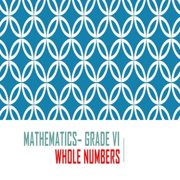 ch-2 WHOLE NUMBERS 161867247128751876871.pptx