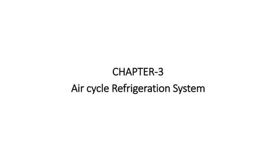 Bootstrap Air Refrigeration Cycle Presentation | PPTX | Technology ...