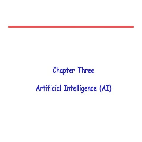Introduction Artificial Intelligence Chapter Three | PPTX