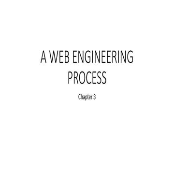 Web Engineering Chapter 3 A web engineering Process | PPT