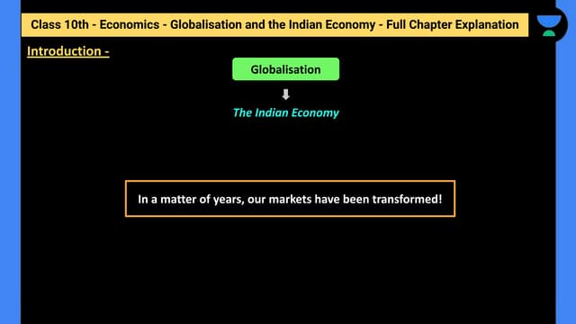 Economics - Class 10 - Globalisation and Indian Economy- Inter ...