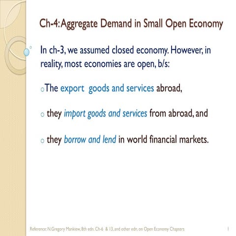 Ch-4-Open Macroeconomics-Slide Presentation-AAU-2017 (1).pdf
