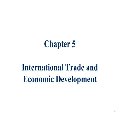 International Trade, Globalization, and Economic Development: Key ...