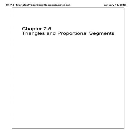 Ch.7.5 Proportional Segments in Triangles | PDF