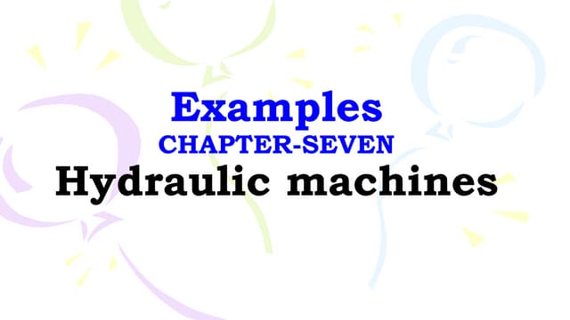 CH-7 Hydraulic Machine Solved Examples.pdf CH-7 Hydraulic Machine Solved Examples.pdf