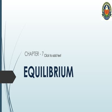 Equilibrium class 11th slideshow with all concepts | PPTX