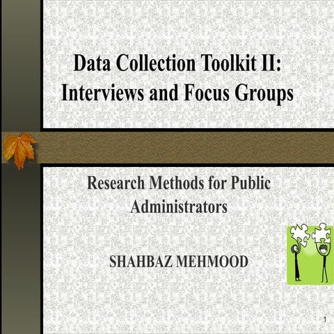 data-collection-ii-focus-groups | PPT