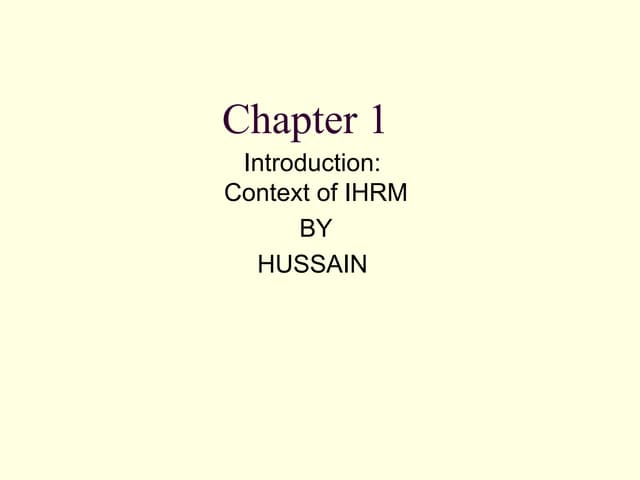 Chapter 1 introduction to ihrm | PPT