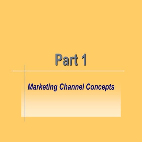 Why the growing importance of marketing channels | PPT