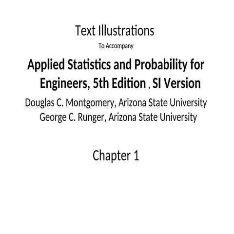 Applied Statistics and Probability for Engineers, 5th Edition , SI ...