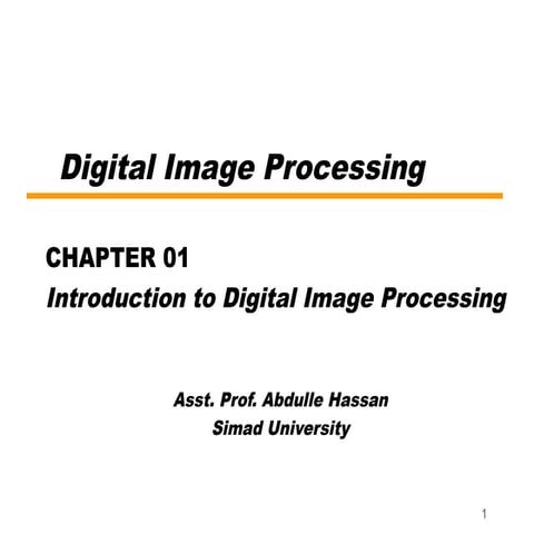 Chapter One introduction Digital Image Processing | PPT