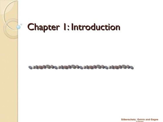 Operating systems galvin-ch1 | PPT | Operating Systems | Computer Software and Applications