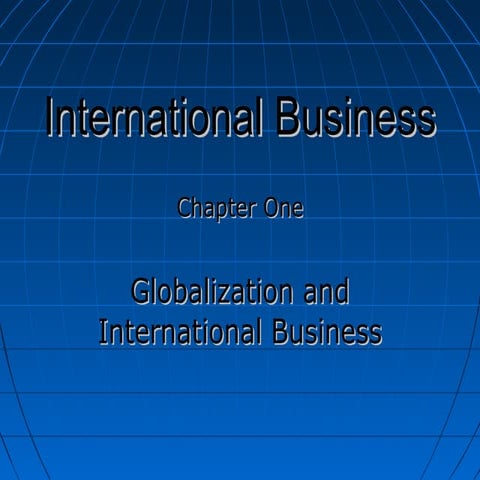 Ch01 globalization and international business | PPT | Business ...