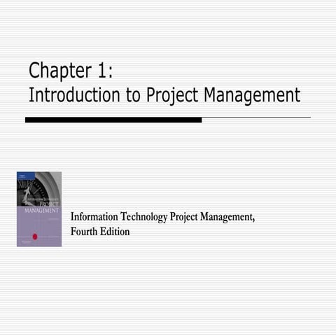 Ch01 Introduction to Project Management.ppt | Business Administration | Business