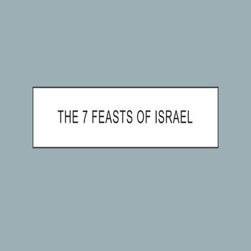 Ch01_The 7 Feasts of Israel.pptx