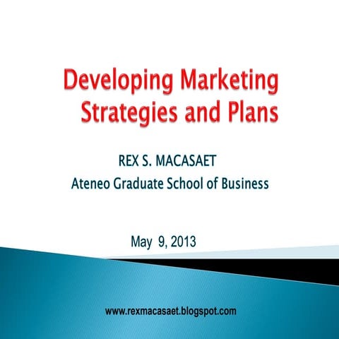Ch 02 developing strategies 21 rex macasaet | PDF