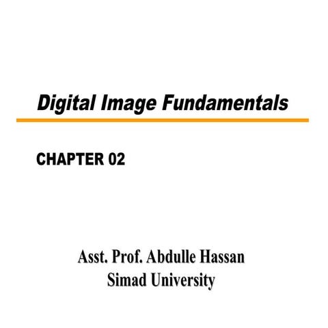 Chapter two 0221Digital Image Processing | PPT