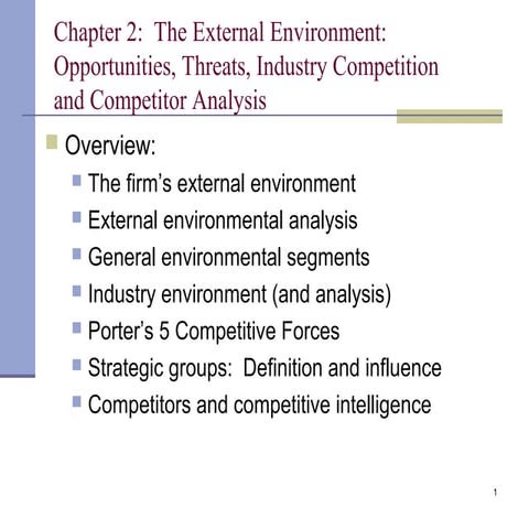 Chapter 2 the external environment- opportunities threats industry ...
