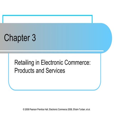 retail in E-commerce products and services CH03.ppt