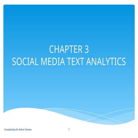 Comprehensive Guide to Social Media Text Analytics and Mining ...