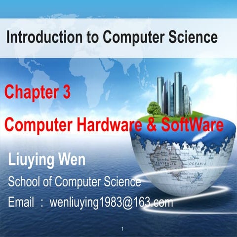 ch03_Computer-hardware&Software CSE 101.pptx
