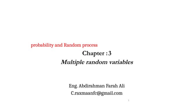 Chapter_03 Multiple Random Variables.pptx Chapter_03 Multiple Random Variables.pptx