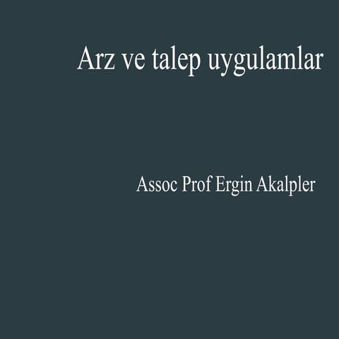 ch04.2 arz talep egrileri ve denklemleri.ppt