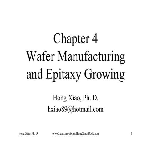CH04 Wafer Manufacturing and Epitaxy Growing.pdf