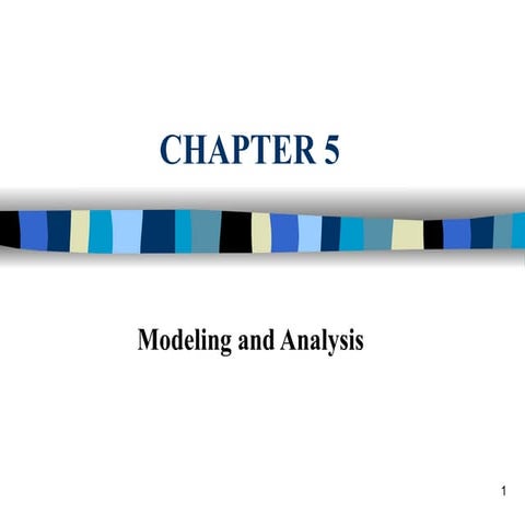 Data Modeling and Analysis- Overview, goals, and methods | PPT