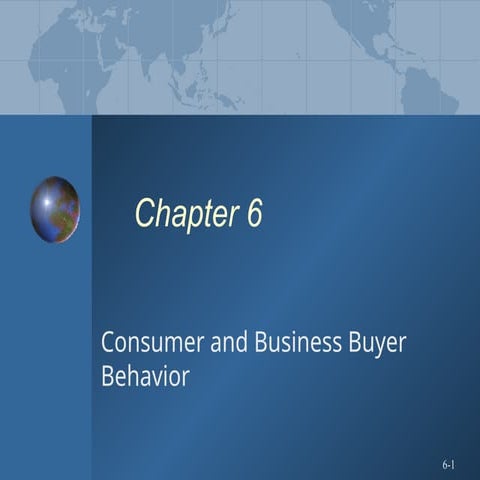 ch06.ppt this the ppt of consumer behaviour analysis and it's impacts ...