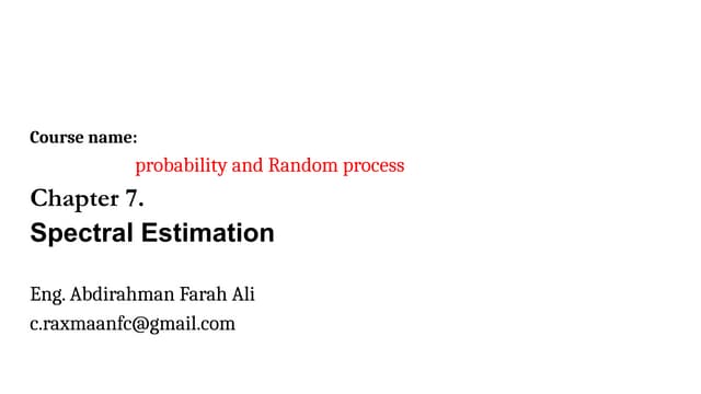 Chapter 07 Spectral Estimation Pptx