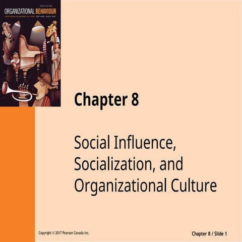 Chapter 8 social influence socialization, and organizational culture | PPT