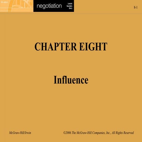 Chapter 08 - How to influence people in negotiation.ppt