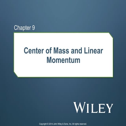 Comprehensive Study of Center of Mass, Linear Momentum, and Impulse in ...